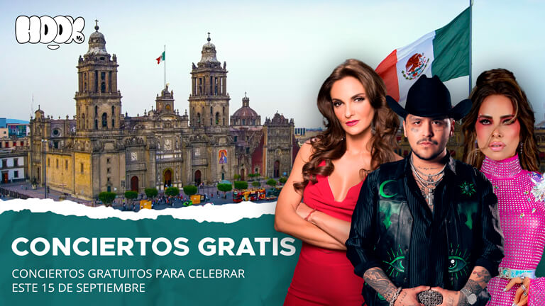 Conciertos gratuitos en México para celebrar el 15 de septiembre 2025 | HOOKMX