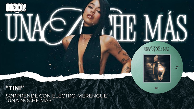 TINI sorprende con electro-merengue “UNA NOCHE MÁS” | HOOKMX